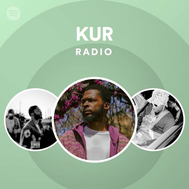 KUR Radio - playlist by Spotify | Spotify