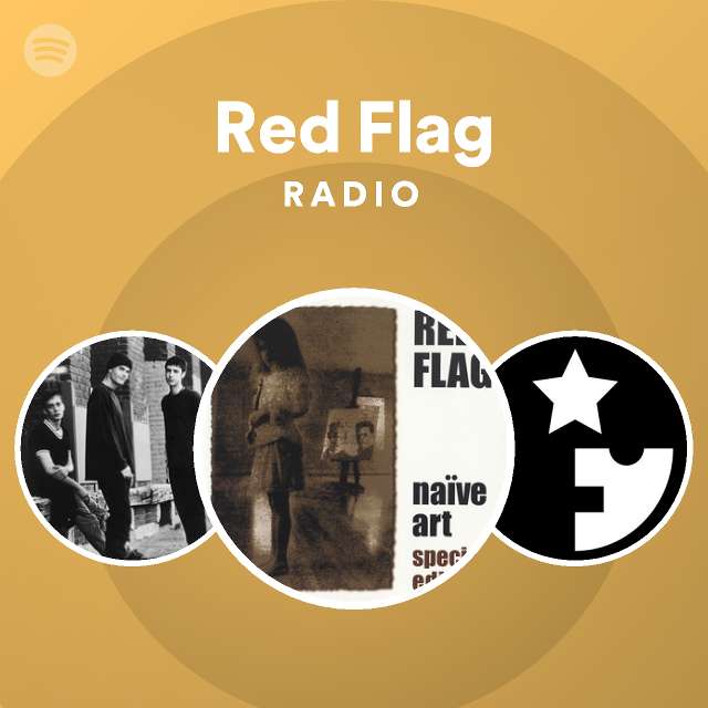 Red Flag | Spotify