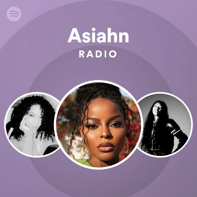 Asiahn Radio - playlist by Spotify | Spotify