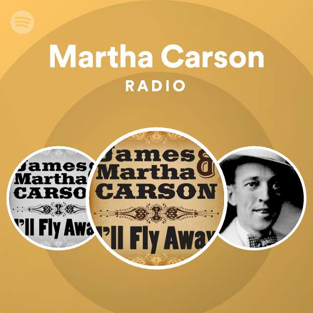 Martha Carson | Spotify