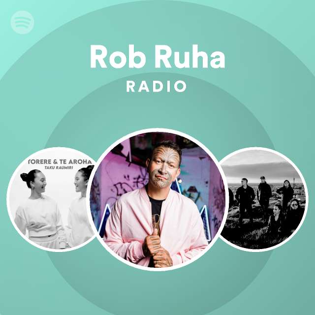 Rob Ruha | Spotify
