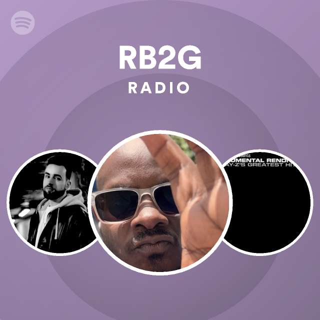 RB2G Radio | Spotify Playlist