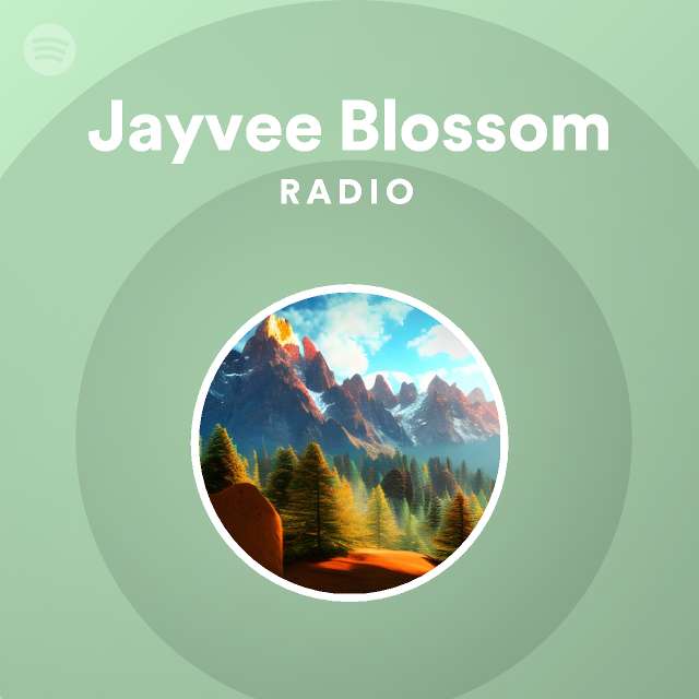 Jayvee Blossom Radio - playlist by Spotify | Spotify