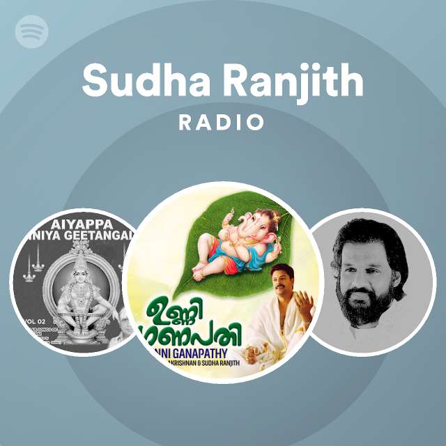 Sudha Ranjith Radio | Spotify Playlist
