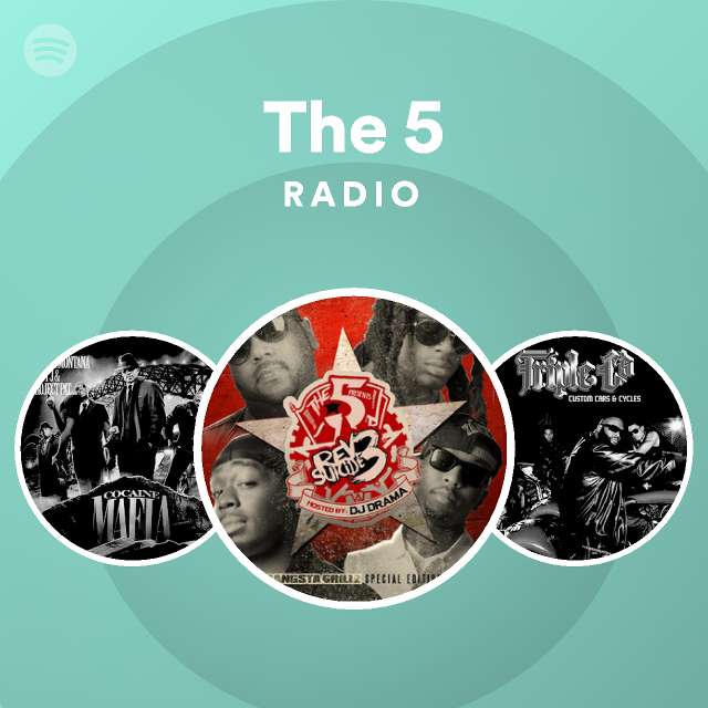The 5 Radio - playlist by Spotify | Spotify