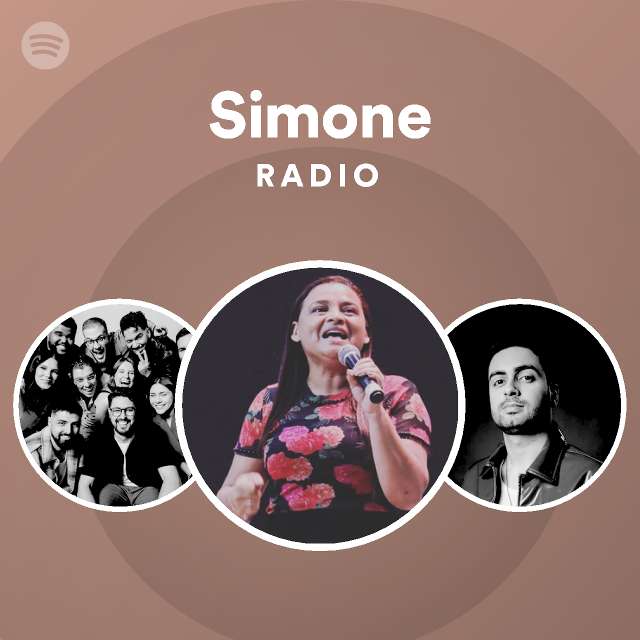 Simone Radio - playlist by Spotify | Spotify