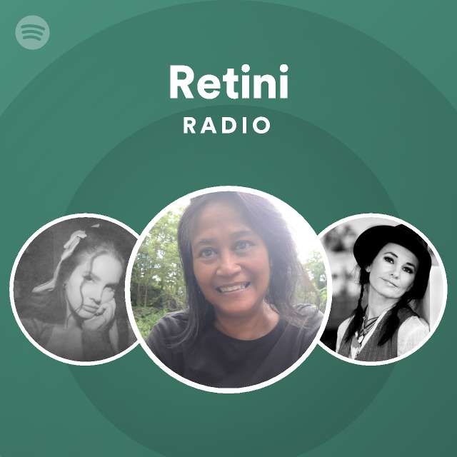 Retini Radio - playlist by Spotify | Spotify