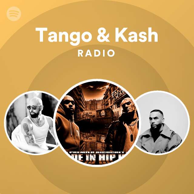 Tango & Kash Radio | Spotify Playlist