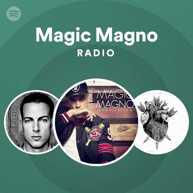 Magic Magno Radio | Spotify Playlist