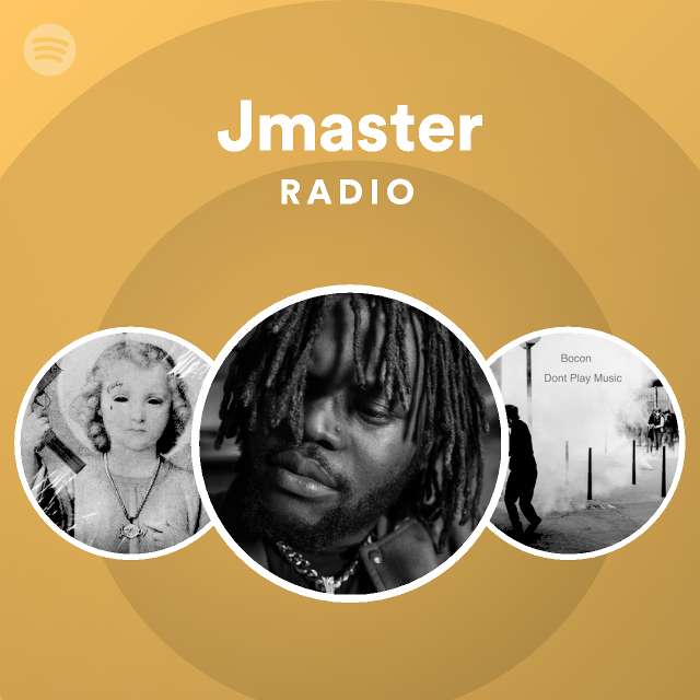Jmaster Radio | Spotify Playlist