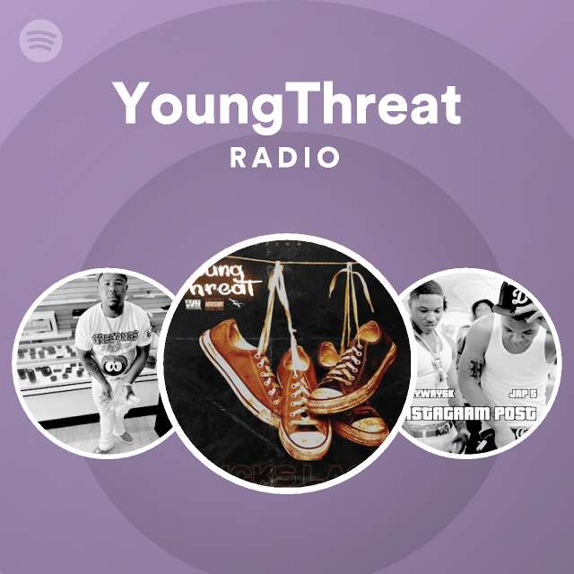 YoungThreat | Spotify