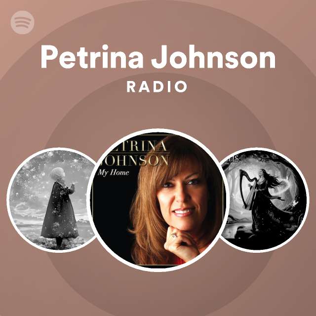 Petrina Johnson | Spotify