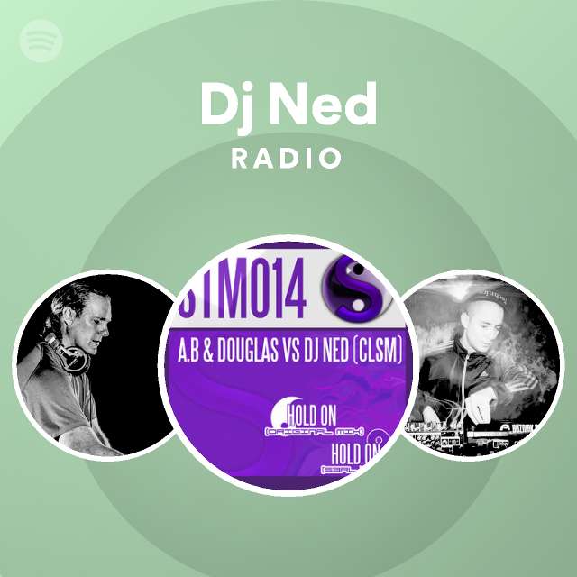 Dj Ned | Spotify