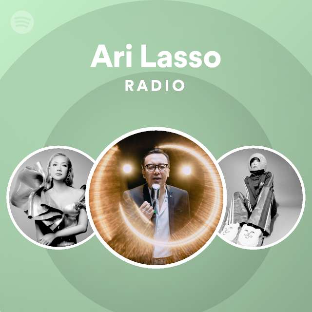 Ari Lasso Radio - playlist by Spotify | Spotify