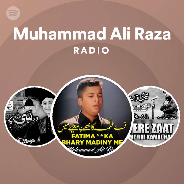 Muhammad Ali Raza Radio - playlist by Spotify | Spotify
