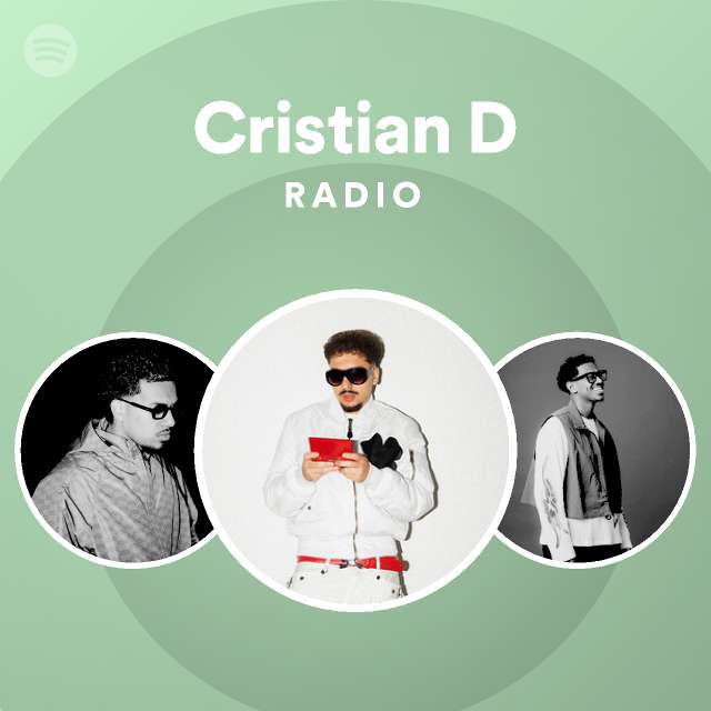 Cristian D Songs, Albums and Playlists | Spotify