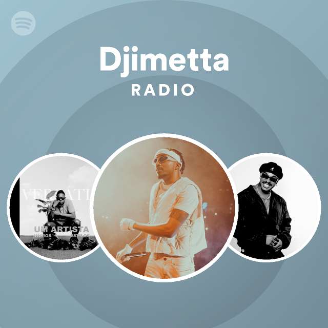 Djimetta | Spotify