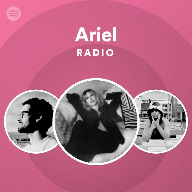 Ariel | Spotify