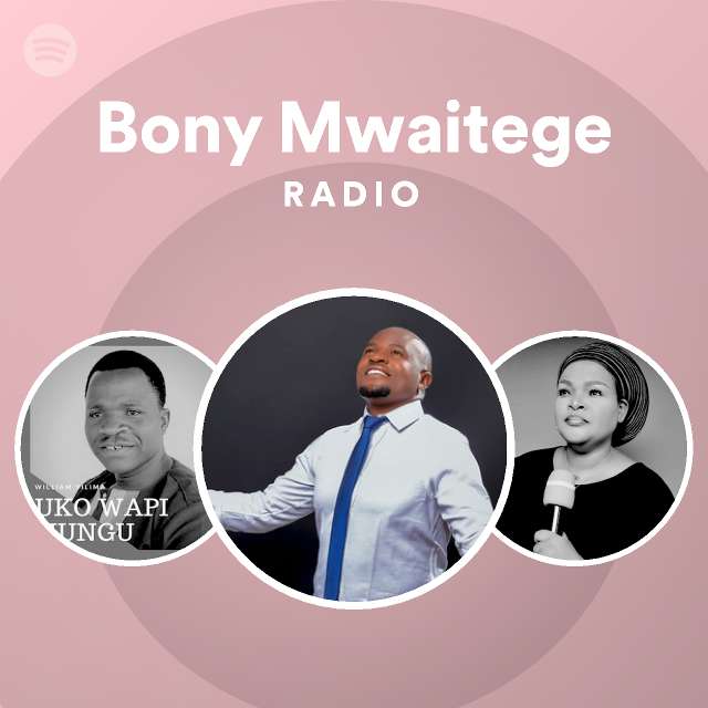 Bony Mwaitege | Spotify