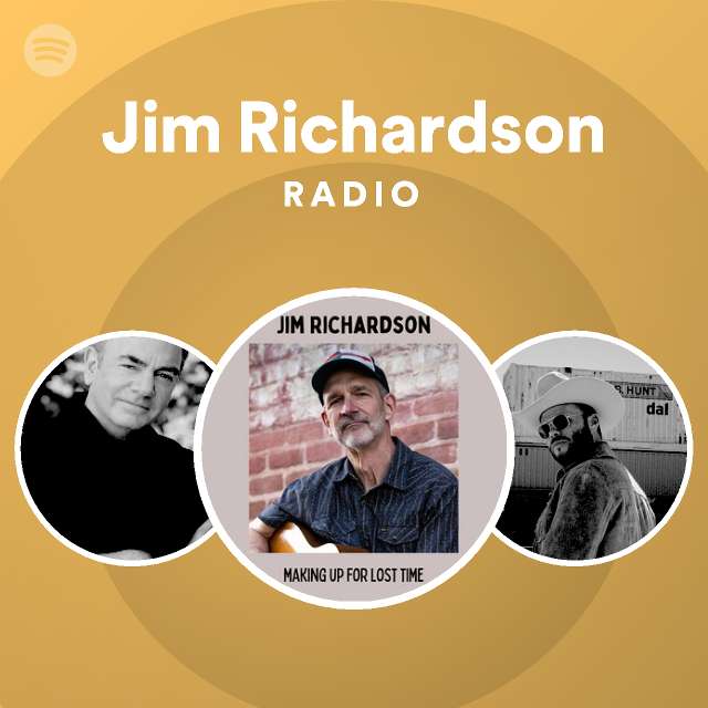 Jim Richardson Radio - playlist by Spotify | Spotify