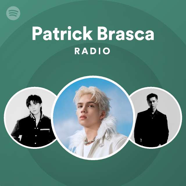 Patrick Brasca | Spotify