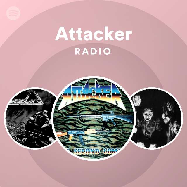 Attacker | Spotify
