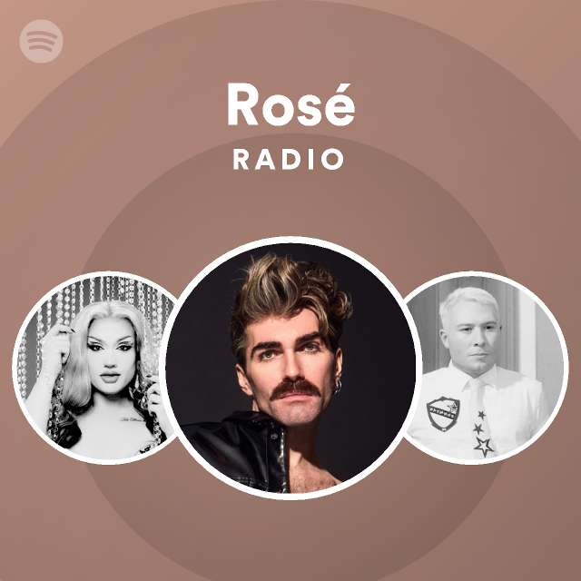 The Rosé Radio | Spotify Playlist