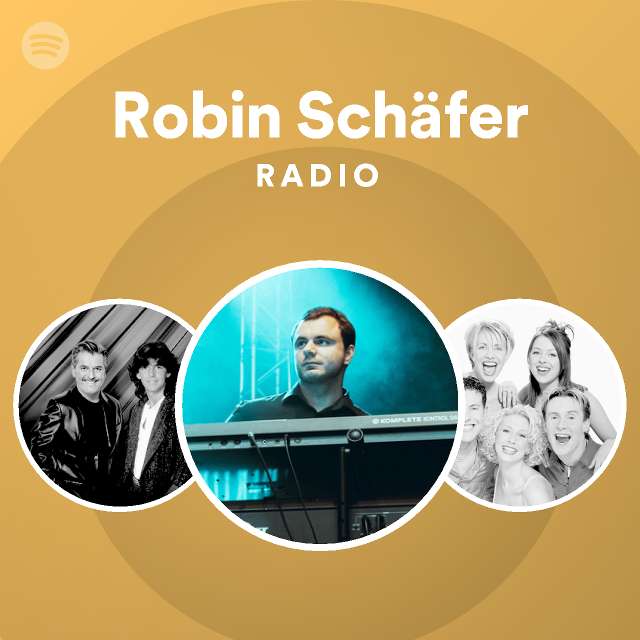 Robin Schäfer Radio - playlist by Spotify | Spotify