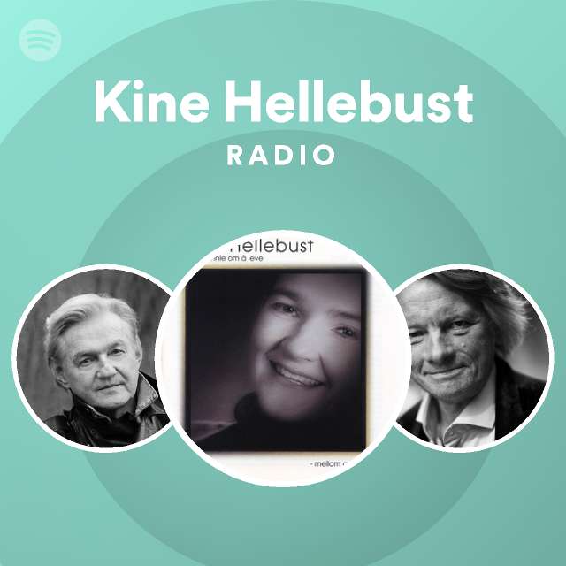 Kine Hellebust | Spotify