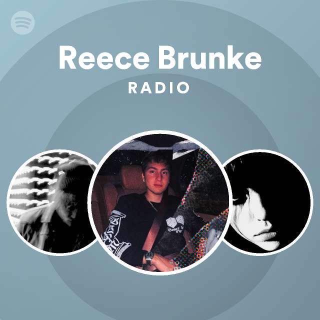 Reece Brunke | Spotify