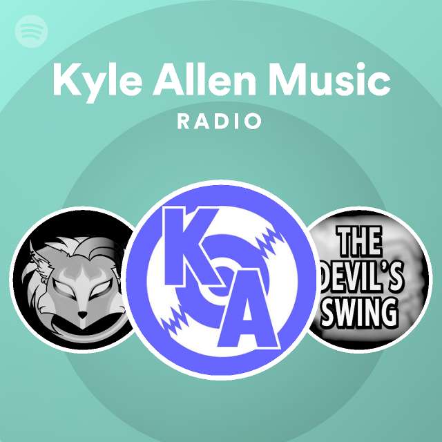 Kyle Allen Music | Spotify