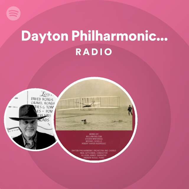 Dayton Philharmonic Orchestra Radio - playlist by Spotify | Spotify
