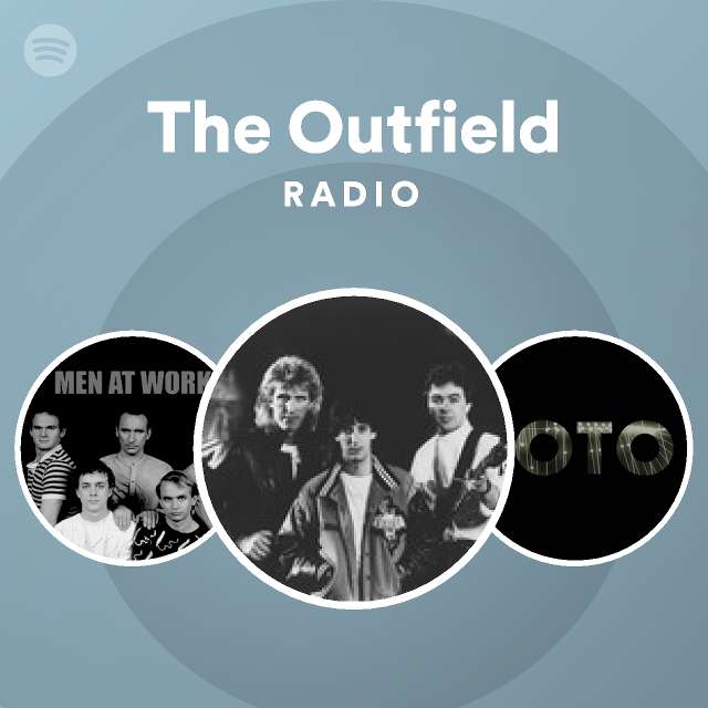 The Outfield | Spotify