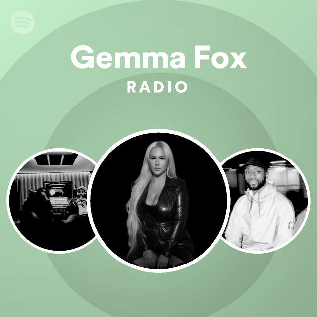 Gemma Fox | Spotify