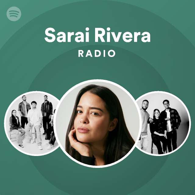 Sarai Rivera | Spotify