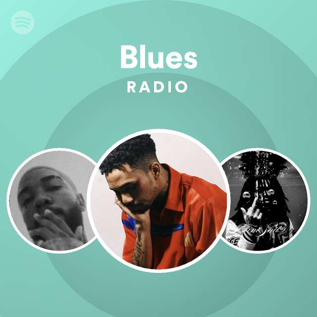 Blues Radio - playlist by Spotify | Spotify