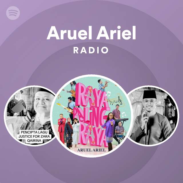 Aruel Ariel Radio - playlist by Spotify | Spotify