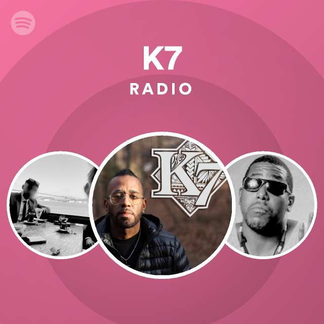 K7 Radio | Spotify Playlist