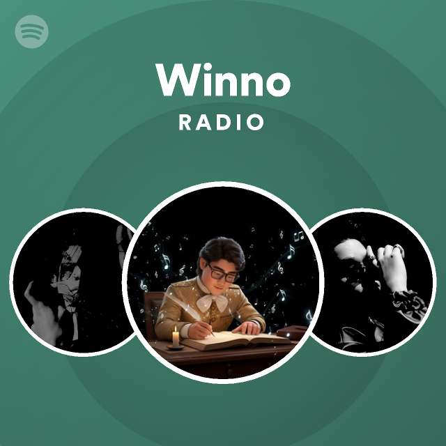 Winno Radio - playlist by Spotify | Spotify