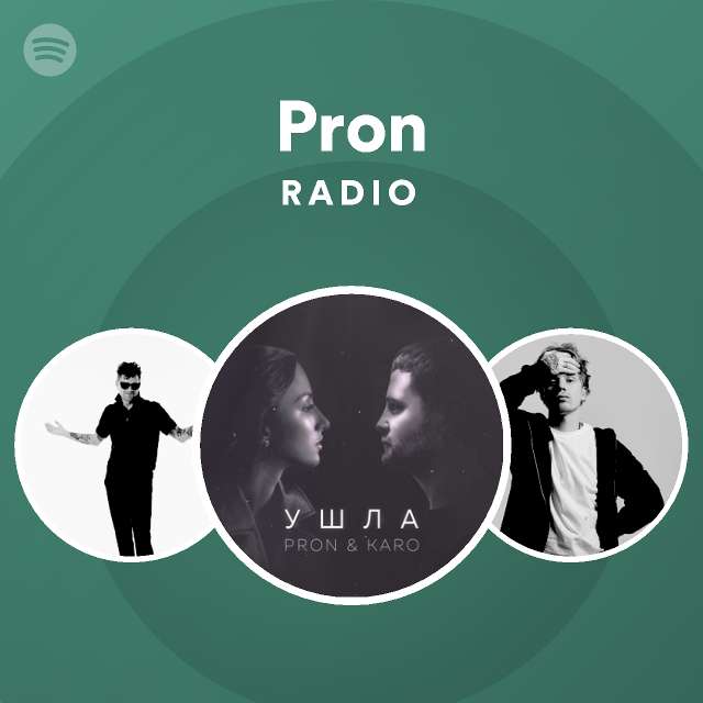 Pron Radio - playlist by Spotify | Spotify