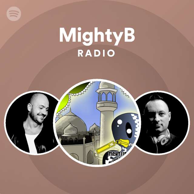 MightyB Radio - playlist by Spotify | Spotify