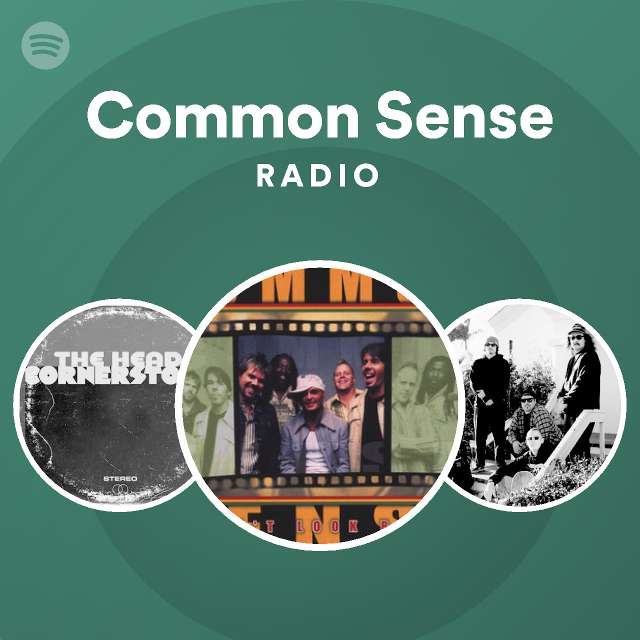 Common Sense | Spotify
