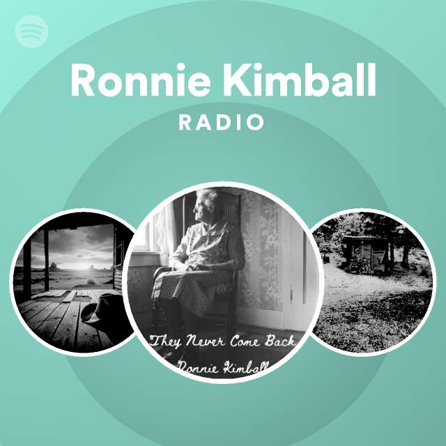 Ronnie Kimball Radio | Spotify Playlist