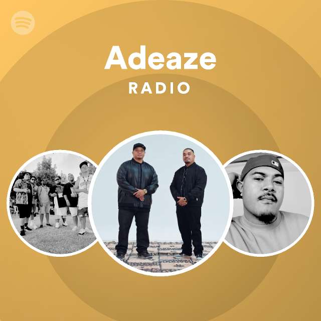 Adeaze | Spotify