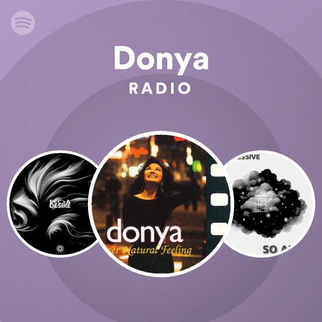 Donya Radio - playlist by Spotify | Spotify