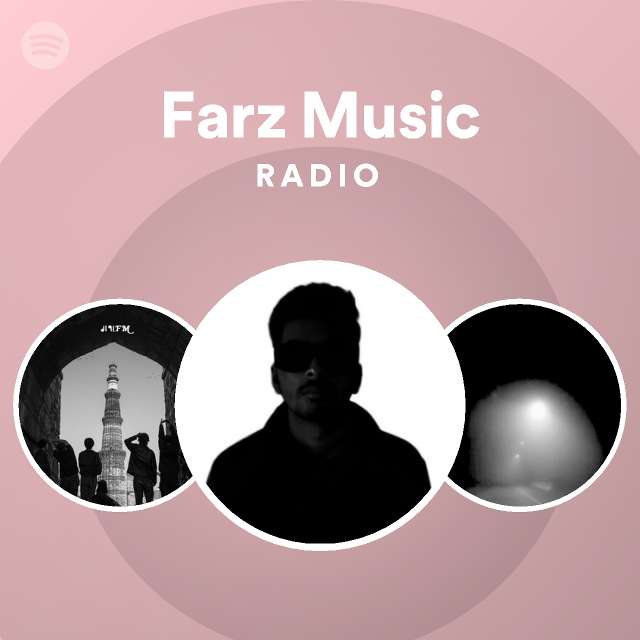 Farz Music Radio - playlist by Spotify | Spotify