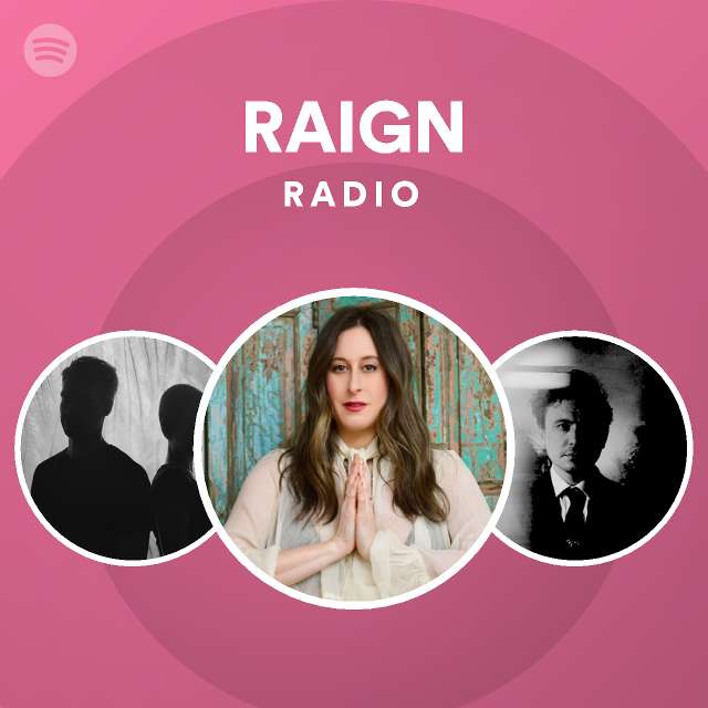 RAIGN | Spotify