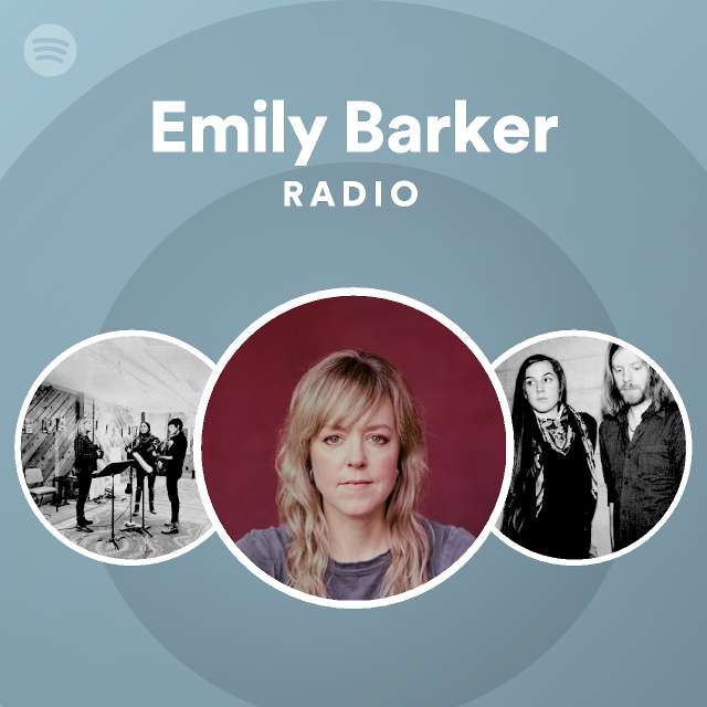 Emily Barker | Spotify