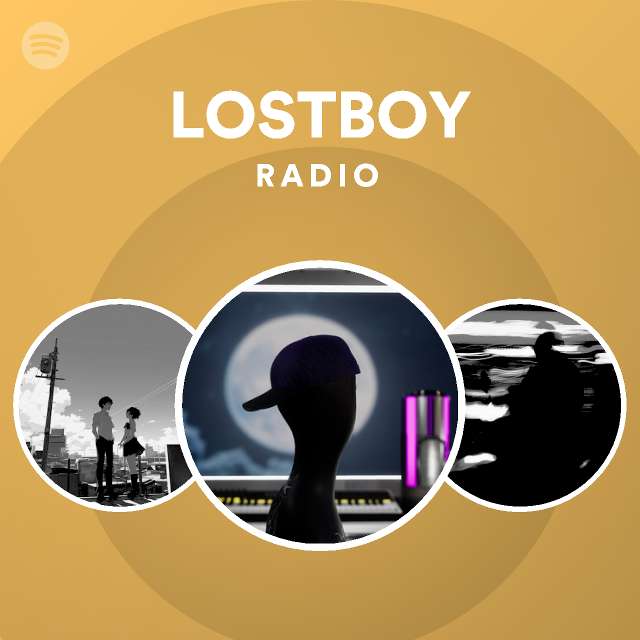 LOSTBOY Radio - playlist by Spotify | Spotify