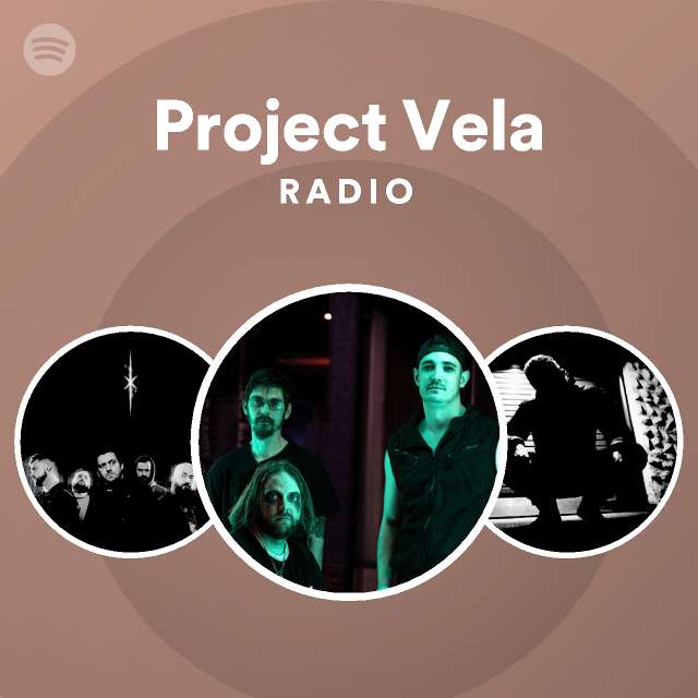 Project Vela | Spotify